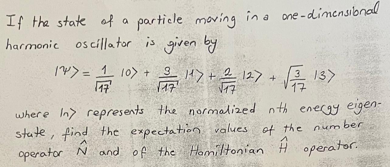 Solved If the state of a particle moving in a | Chegg.com