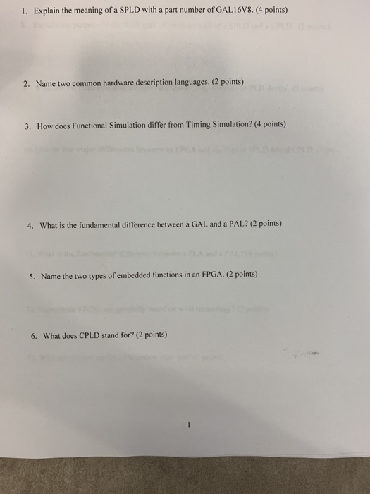 Solved 1. Explain the meaning of a SPLD with a part number | Chegg.com