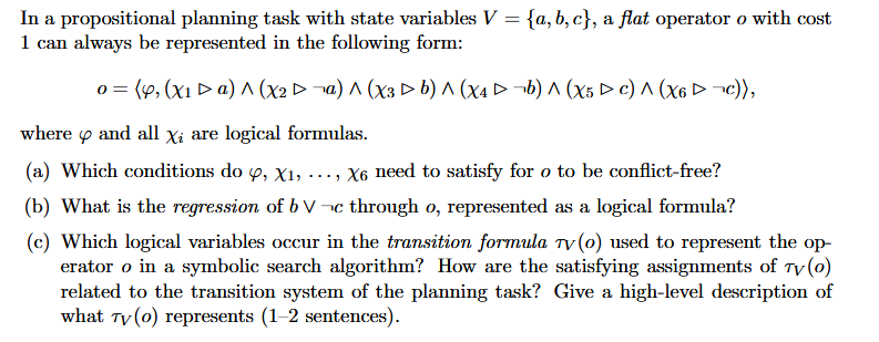 Solved In ﻿a propositional planning task with state | Chegg.com