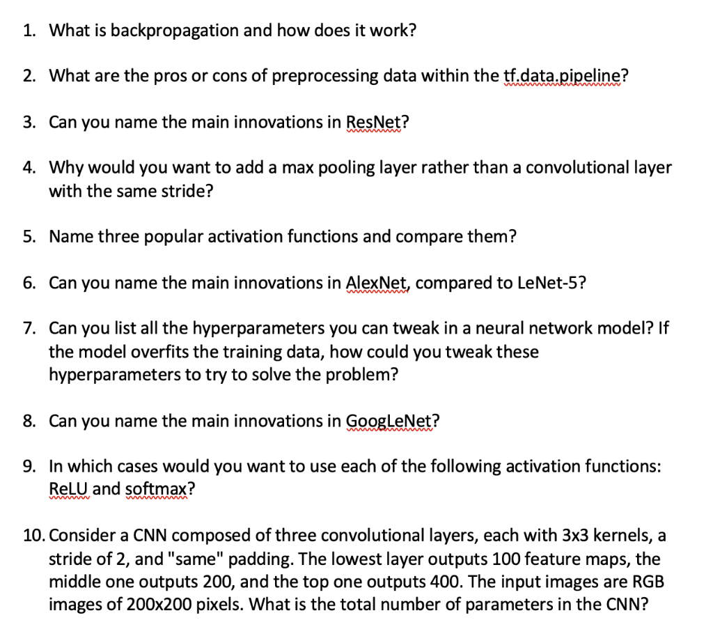 Solved 1. What is backpropagation and how does it work? 2. | Chegg.com