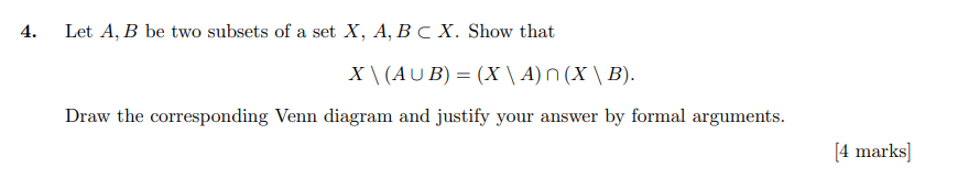 Solved 4. Let A,B be two subsets of a set X,A,B⊂X. Show that | Chegg.com