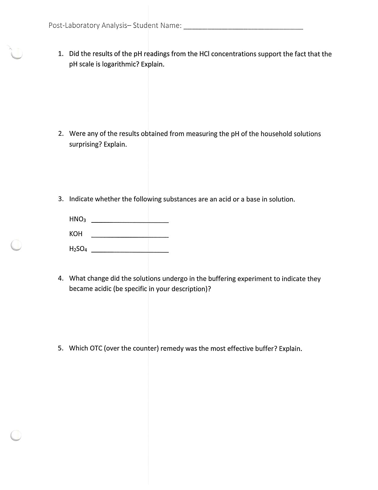 Solved Post-Laboratory Analysis-Student Name: 1. Did the | Chegg.com