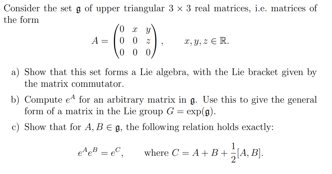 Solved Consider the set g of upper triangular 3 x 3 real | Chegg.com