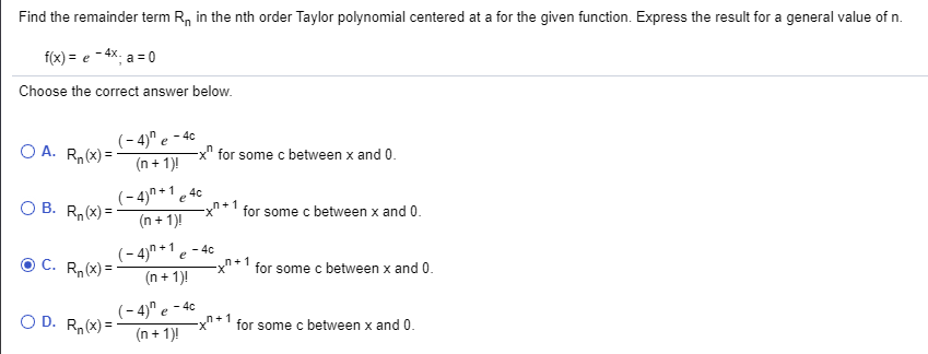 Solved Find the remainder term R, in the nth order Taylor | Chegg.com