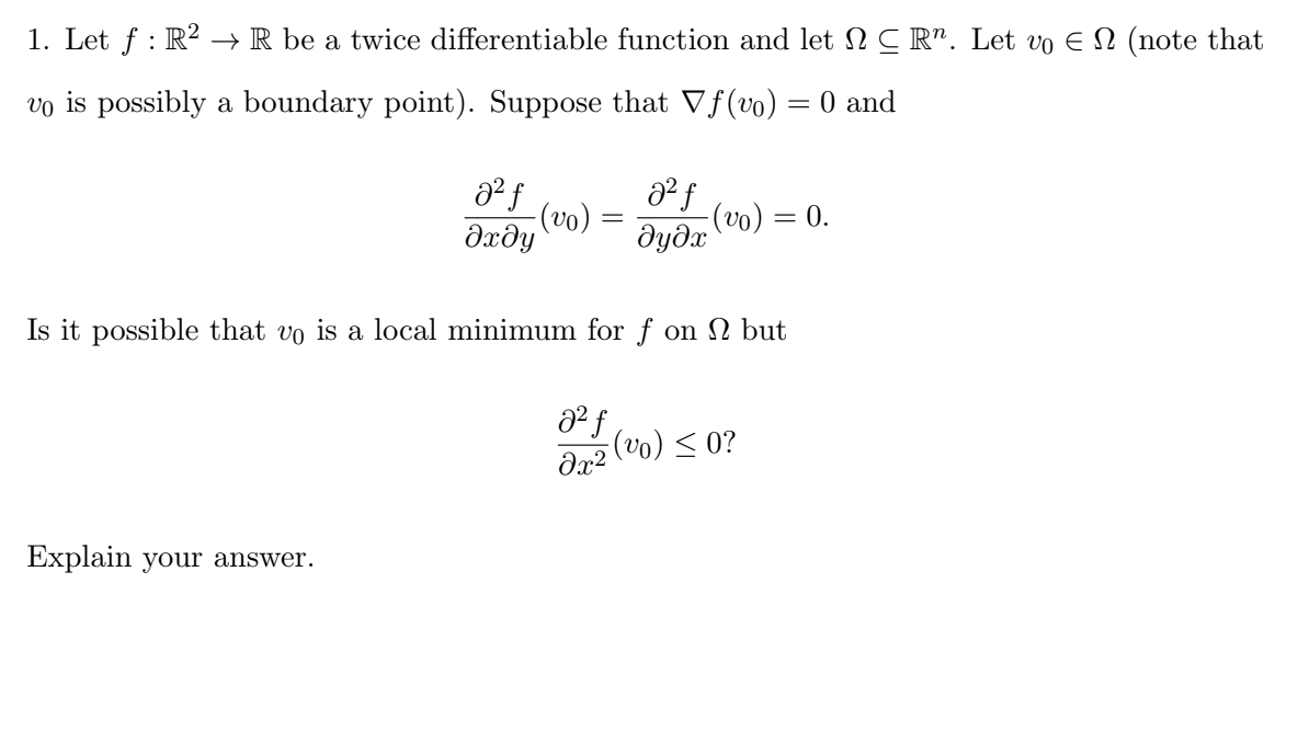 Solved 1. Let f : R2 + R be a twice differentiable function | Chegg.com