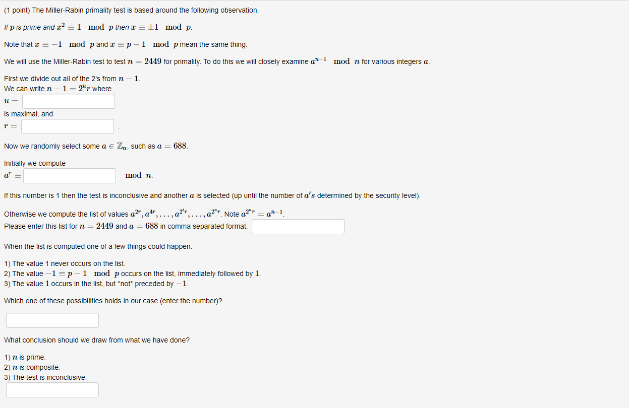 Solved (1 point) The Miller-Rabin primality test is based | Chegg.com