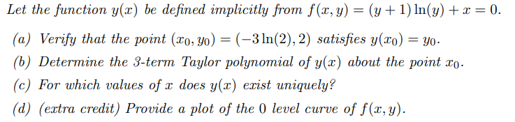 Solved Let the function y(x) be defined implicitly from | Chegg.com