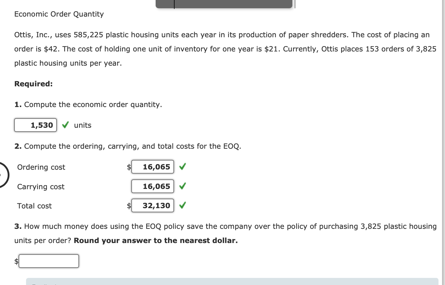 Solved Economic Order QuantityOttis, Inc., uses 585,225 | Chegg.com