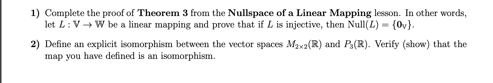 Solved Complete the proof of Theorem 3 ﻿from the Nullspace | Chegg.com