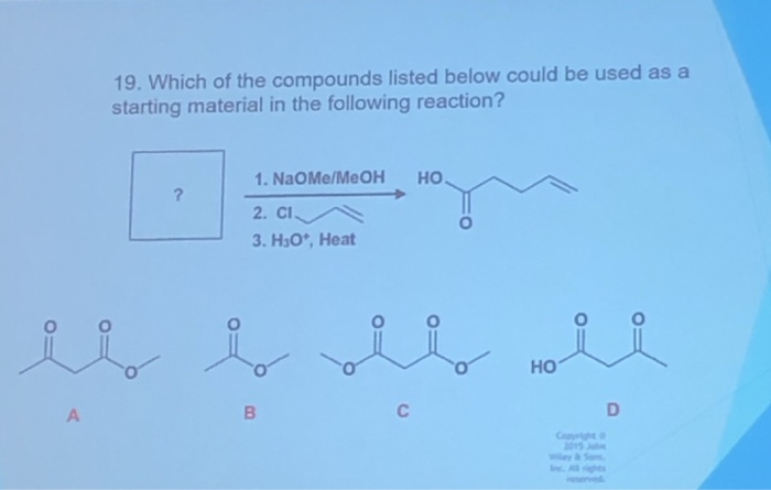 Solved 19. Which of the compounds listed below could be used | Chegg.com