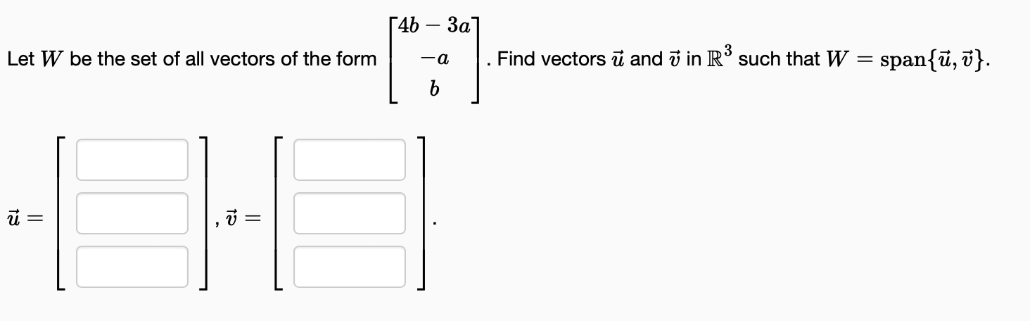 Solved Let W be the set of all vectors of the form | Chegg.com