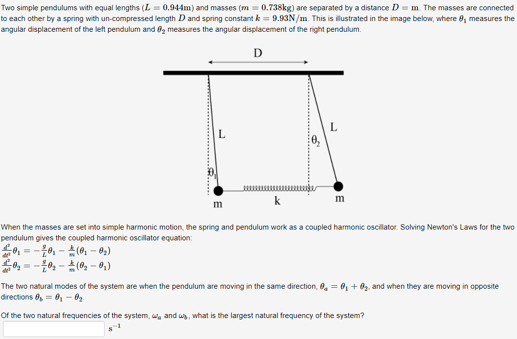 Solved Two simple pendulums with equal lengths (L = 0.944m) | Chegg.com