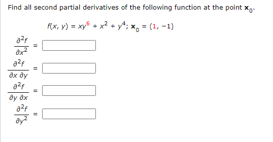 Solved Find all second partial derivatives of the following | Chegg.com