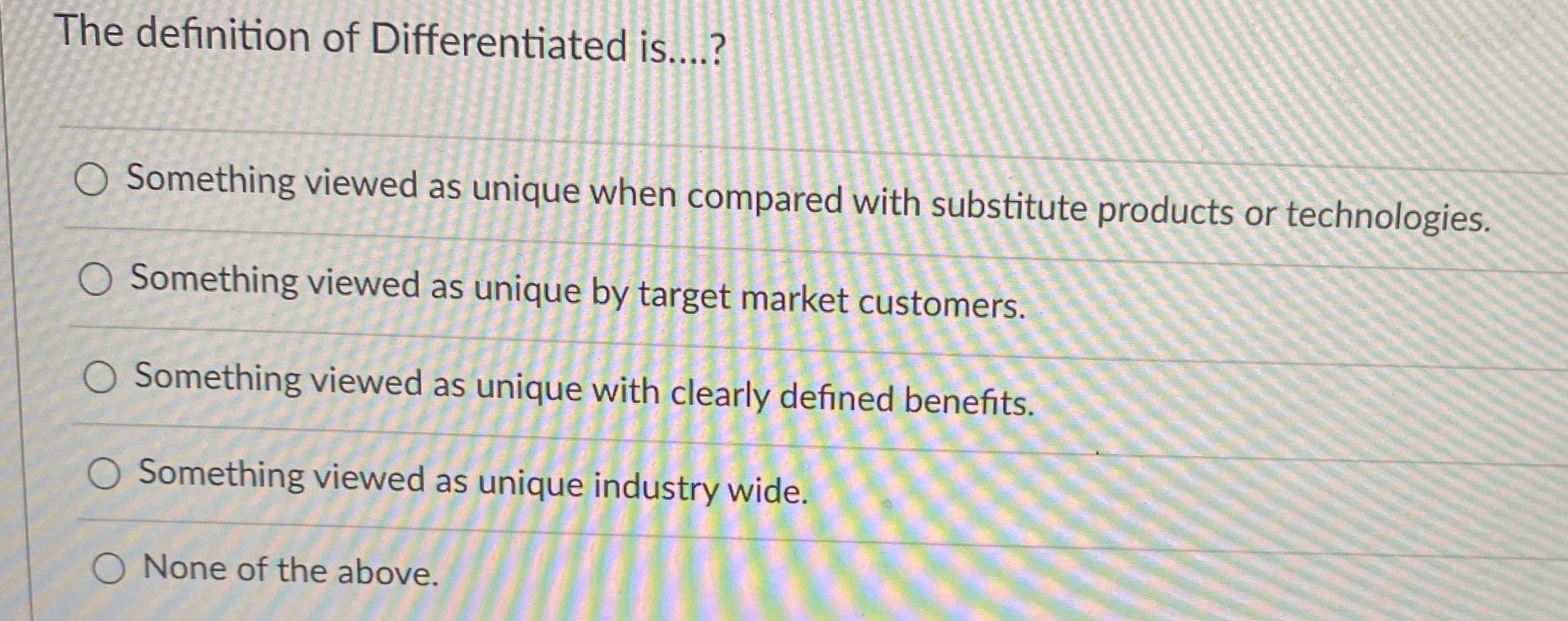 Solved The definition of Differentiated is....?Something | Chegg.com