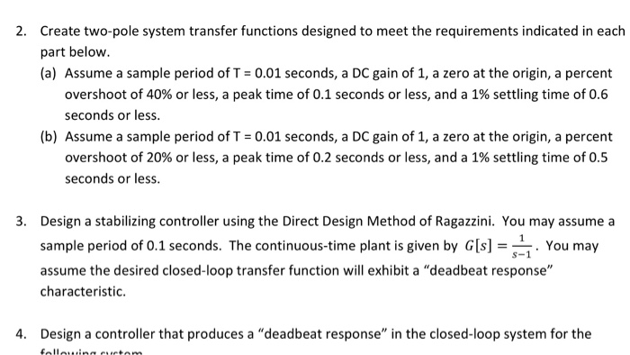 Solved 2. Create two-pole system transfer functions designed | Chegg.com
