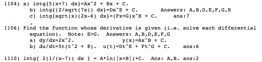 Solved 1104) a) intg{5(x+7) dx}=Ax^2 + Bx + c. b) | Chegg.com