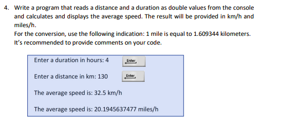 Solved 4. Write a program that reads a distance and a | Chegg.com