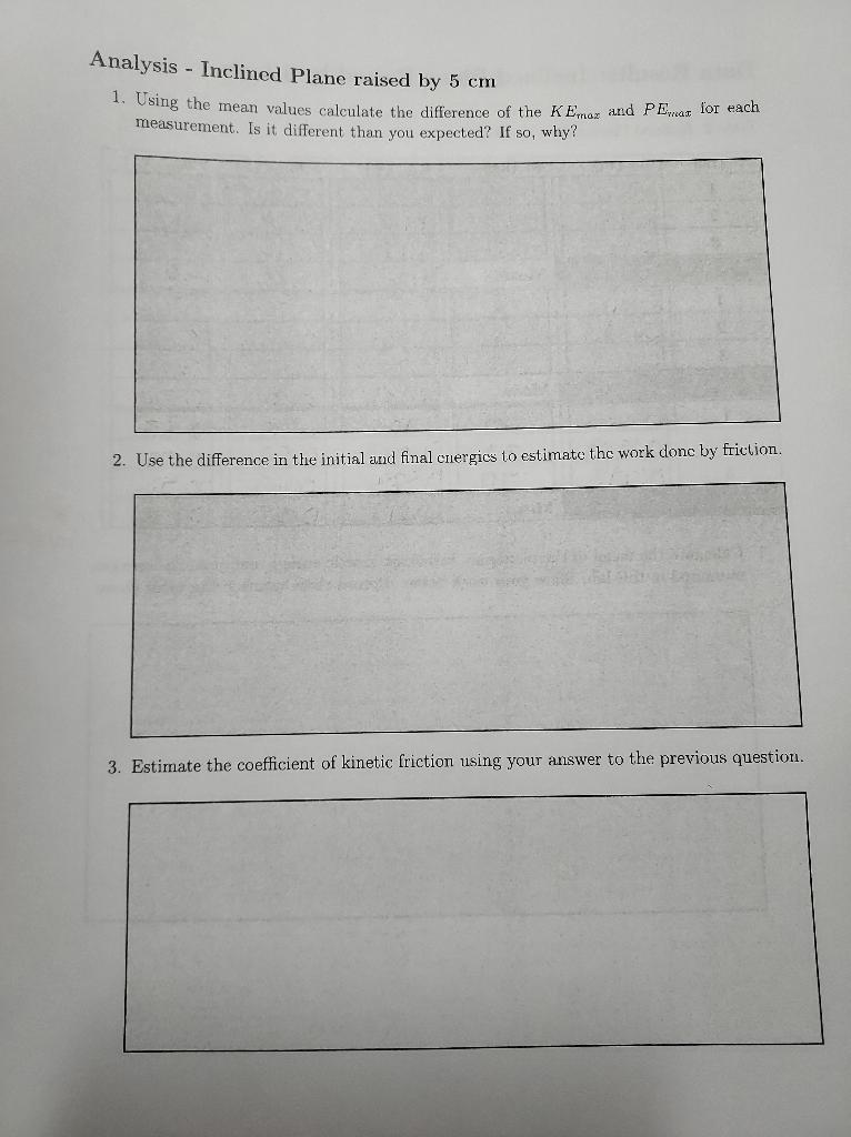 Data Results: Inclined Plane Raised by 5 cm Table 1: | Chegg.com