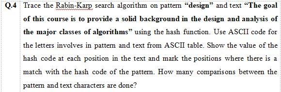Solved Q.4 Trace the Rabin-Karp, search algorithm on pattem | Chegg.com