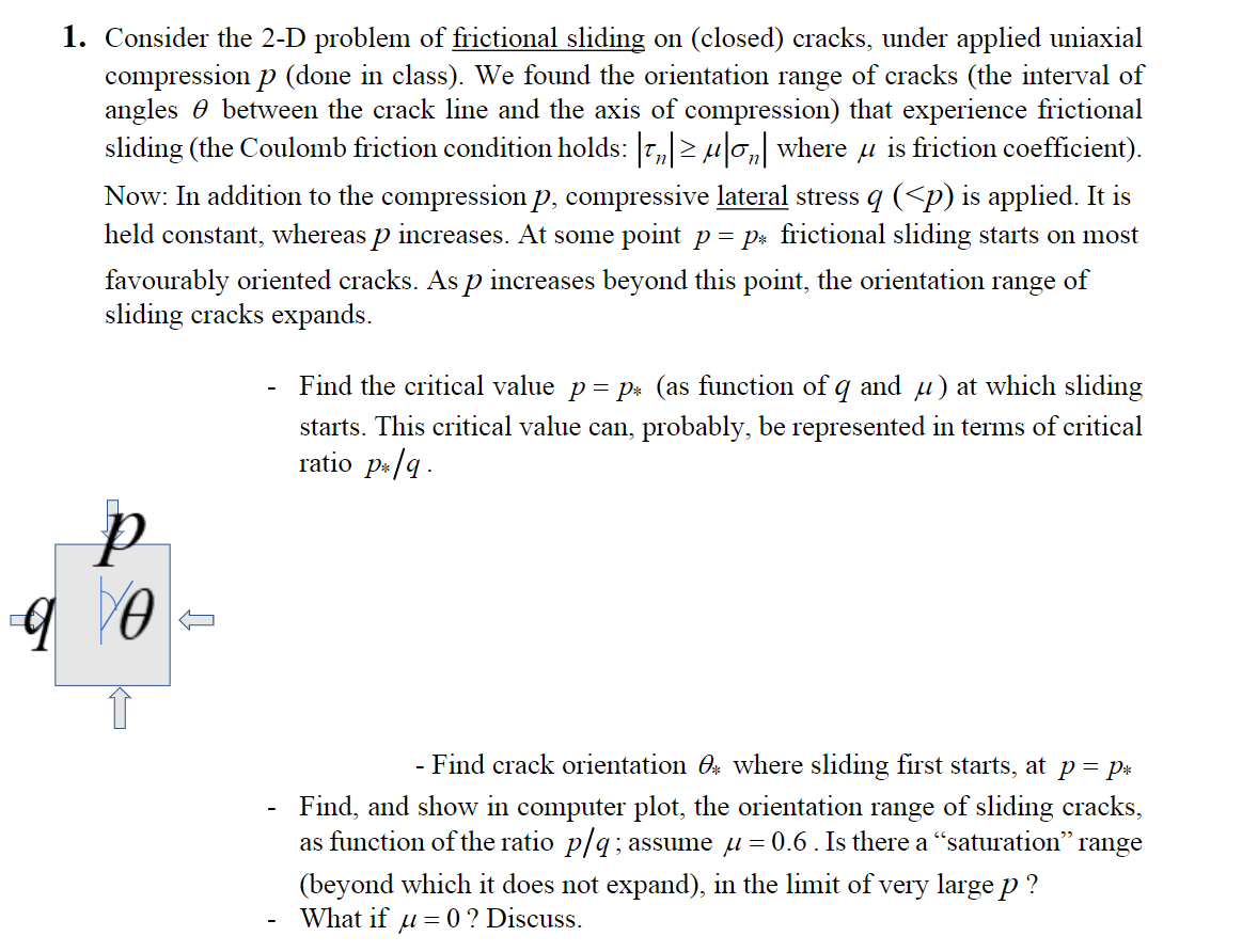 1. Consider the 2-D problem of frictional sliding on | Chegg.com