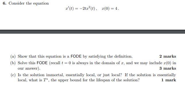 Solved 6. Consider the equation \\[ x^{\\prime}(t)=-2 t | Chegg.com