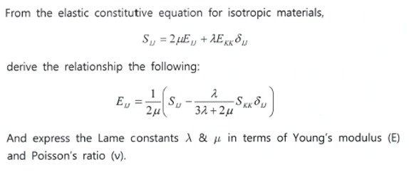 Solved From the elastic constitutive equation for isotropic | Chegg.com