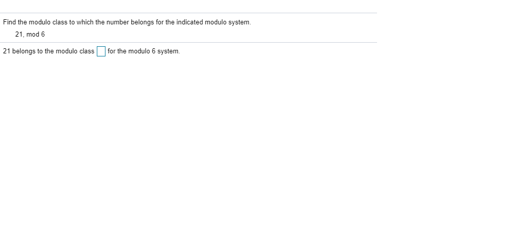 Solved Find the modulo class to which the number belongs for | Chegg.com