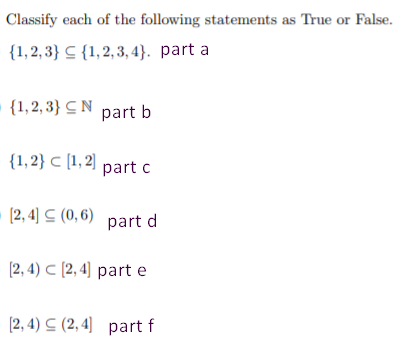Solved Classify each of the following statements as True or | Chegg.com