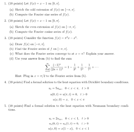Solved (10 ﻿points) ﻿Let f(x)=x-1 on 0,π.(a) ﻿Sketch the odd | Chegg.com