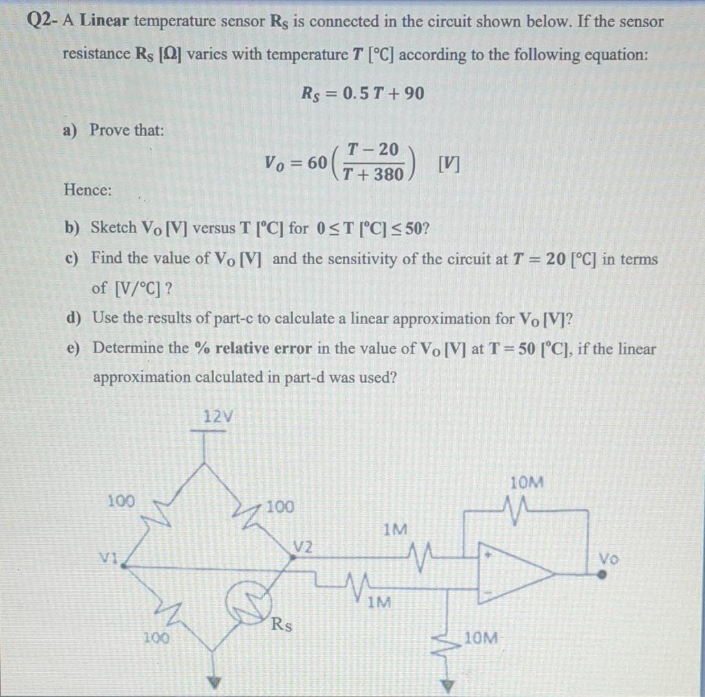 Solved Q2- A Linear temperature sensor Rs is connected in | Chegg.com