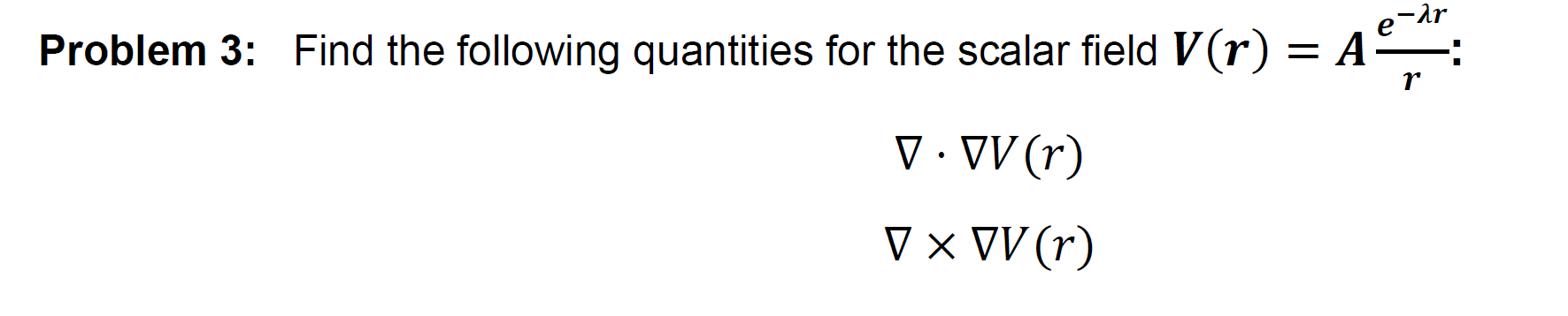 Solved Problem 3: Find the following quantities for the | Chegg.com