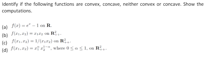 Solved Identify if the following functions are convex, | Chegg.com
