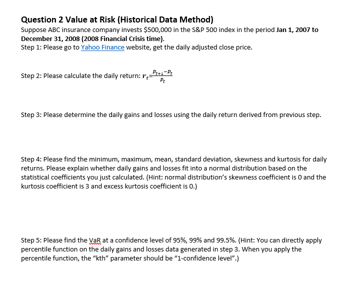 Solved Question 2 Value at Risk (Historical Data Method) | Chegg.com