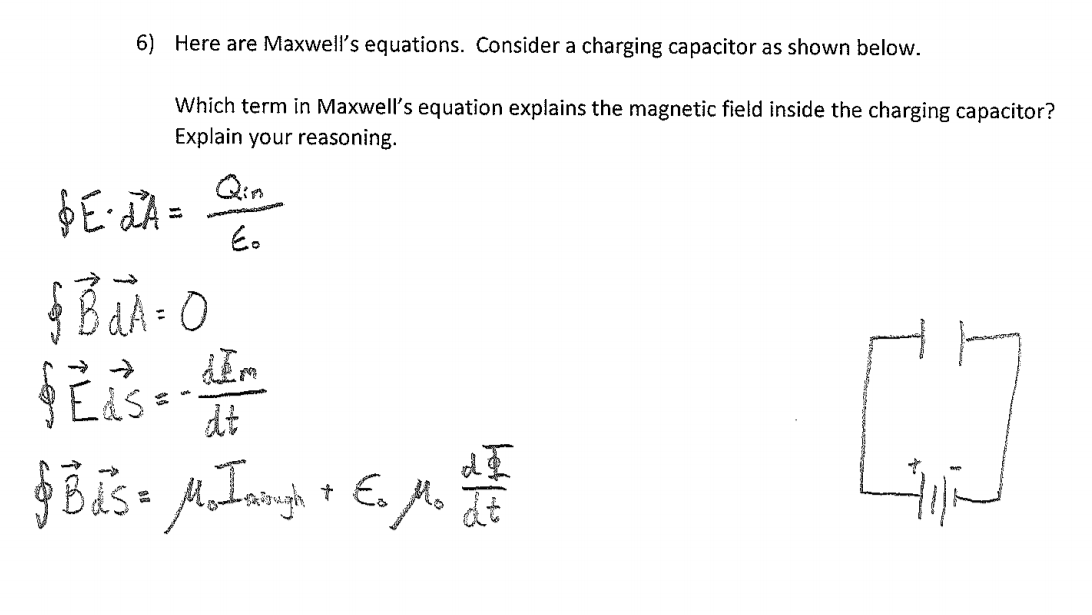 Solved 6) Here are Maxwell's equations. Consider a charging | Chegg.com