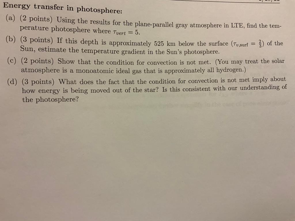Solved = Energy transfer in photosphere: (a) (2 points) | Chegg.com