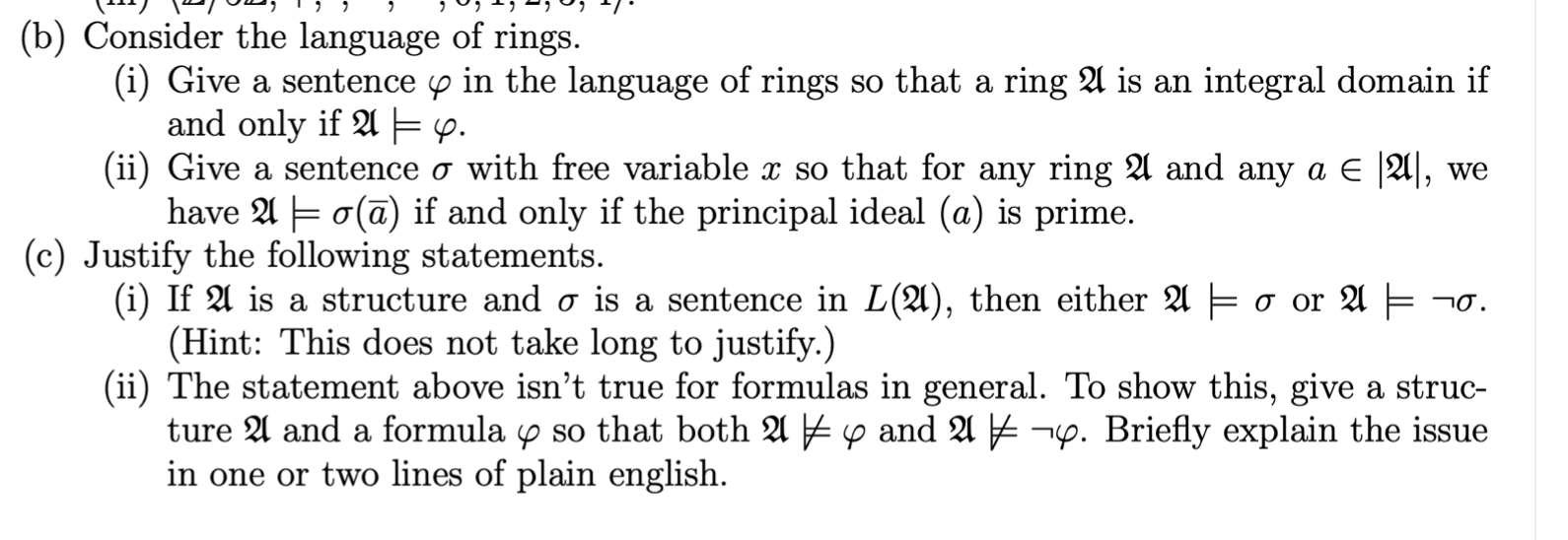 Solved (b) Consider the language of rings. (i) Give a | Chegg.com