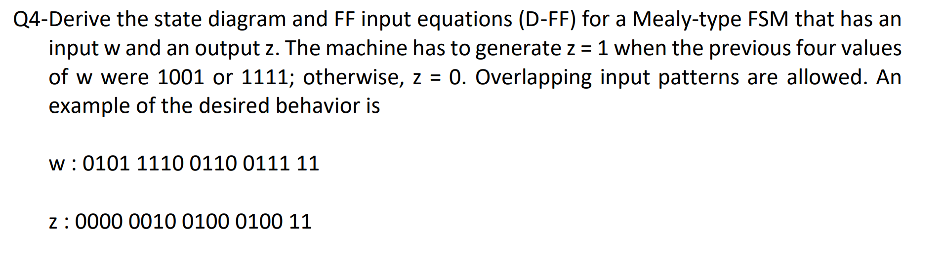 Solved Q4-Derive the state diagram and FF input equations | Chegg.com