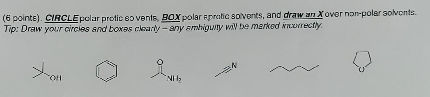 Solved (6 points). CIRCLE polar protic solvents, BOX polar | Chegg.com