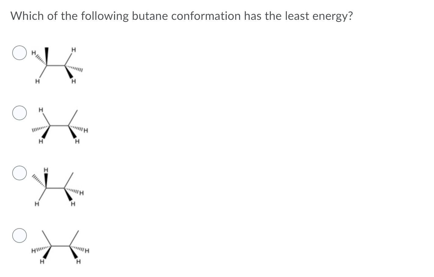 Solved Which of the following butane conformation has the | Chegg.com