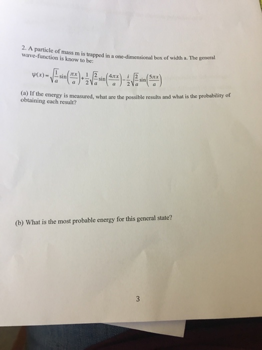 Solved 2. A particle of mass m is trapped in a | Chegg.com