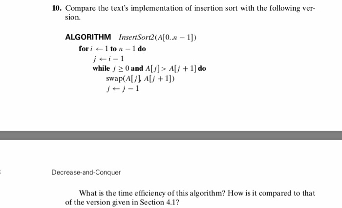 Solved 10. Compare the text's implementation of insertion | Chegg.com