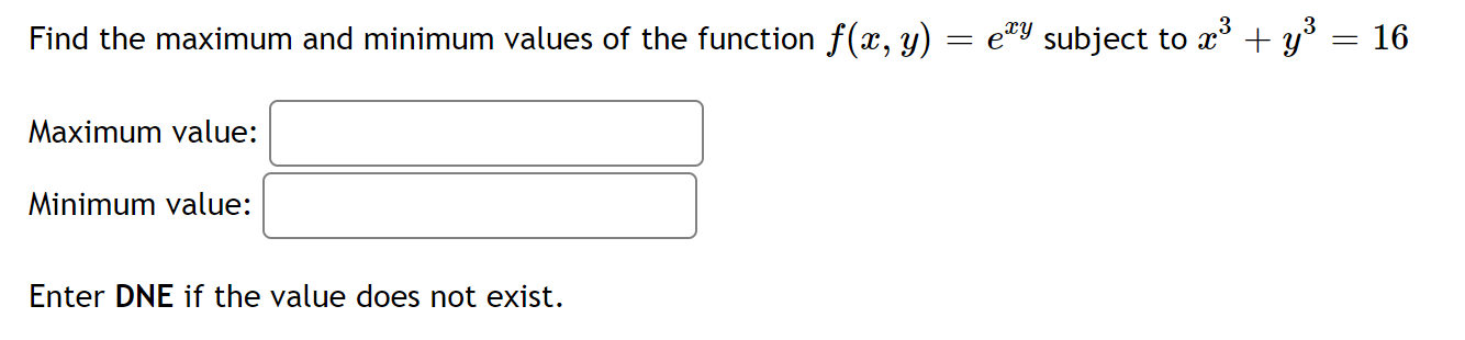 Solved Find the maximum and minimum values of the function | Chegg.com