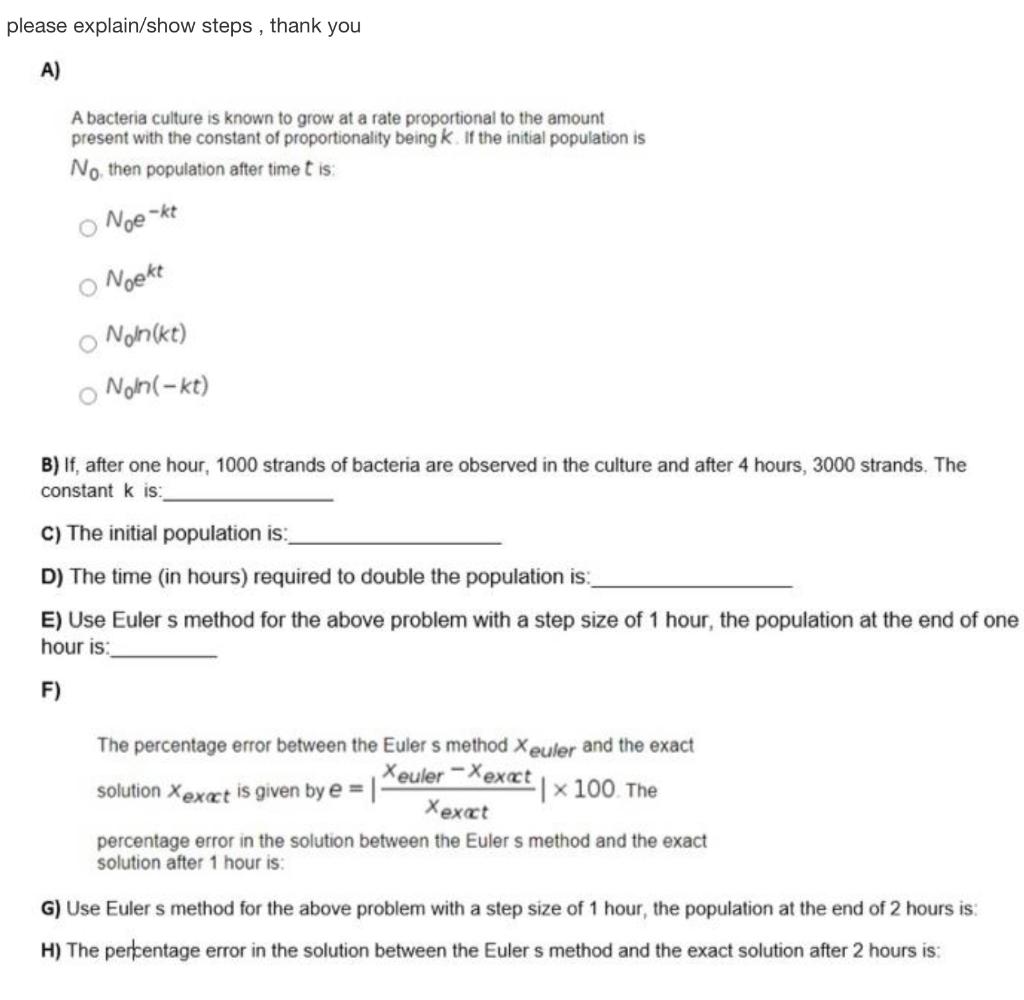 Solved please explain/show steps , thank you A) A bacteria | Chegg.com