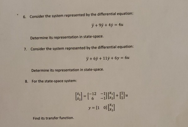 Solved Consider the system represented by the differential | Chegg.com