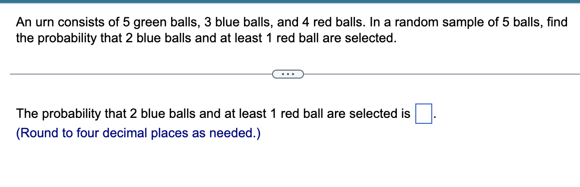 Solved An urn consists of 5 green balls, 3 blue balls, and 4 | Chegg.com