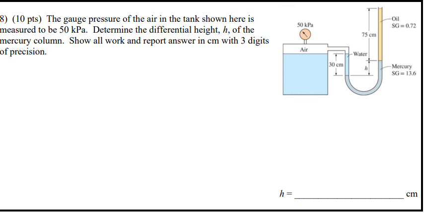 Solved 8) (10 ﻿pts) ﻿The gauge pressure of the air in the | Chegg.com