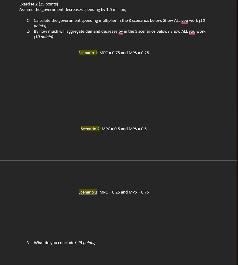 Solved Exercise 2 ( 25 points) Assume the government | Chegg.com