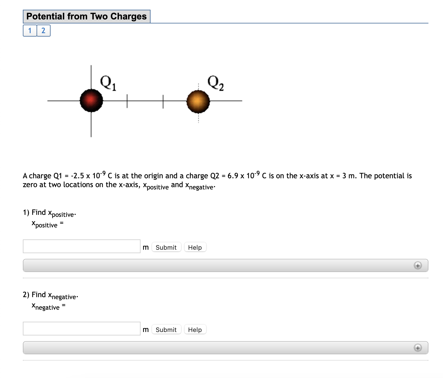 Solved A charge Q1=−2.5×10−9C is at the origin and a charge | Chegg.com