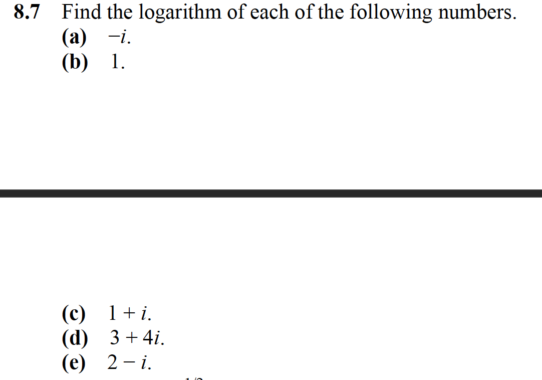 Solved 8.7 Find the logarithm of each of the following | Chegg.com
