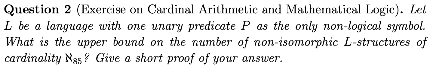 Solved Question 2 (Exercise on Cardinal Arithmetic and | Chegg.com